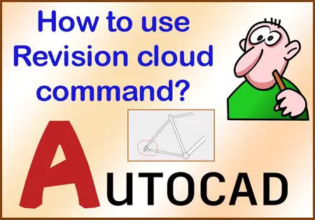 Revision cloud command in AutoCAD 2025 (85% Easy Aug 24)