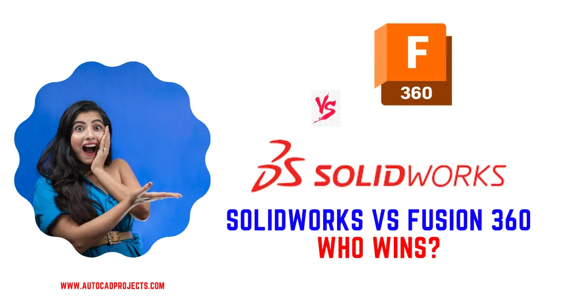 Solidworks Vs Fusion 360 Who Wins In 2024 70 Pro March 25
