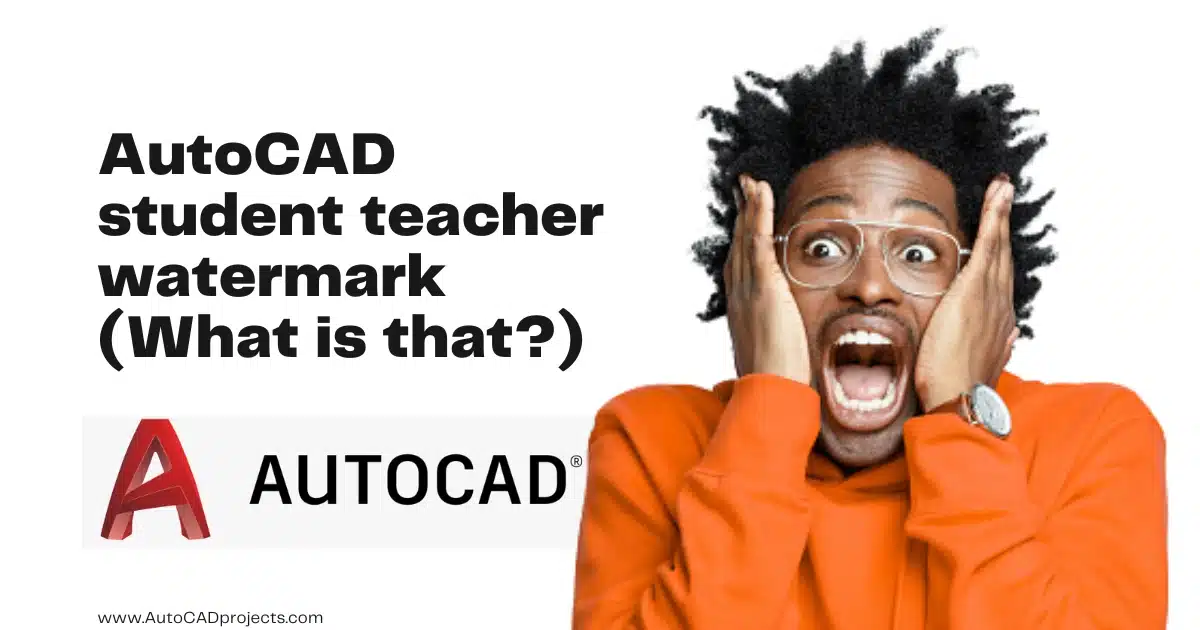 AutoCAD student teacher watermark (99% A-Z Tips) March 2025 AutoCAD student teacher watermark (99% A-Z Tips) March 2025